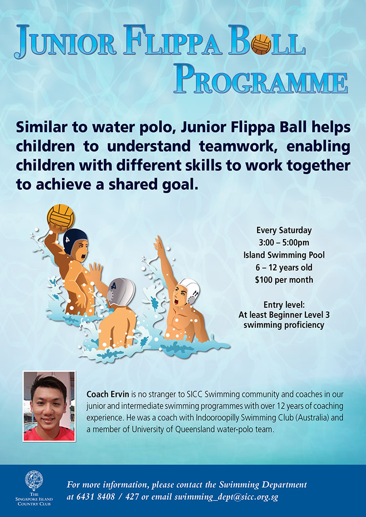 SWIMMING _ JUNIOR FLIPPA BALL PROGRAMME – The Singapore Island Country Club