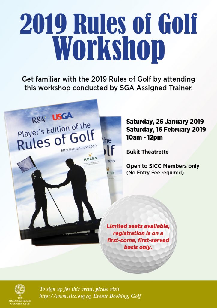 2019 Rules of Golf Workshop (26 January 2019) – The Singapore Island ...